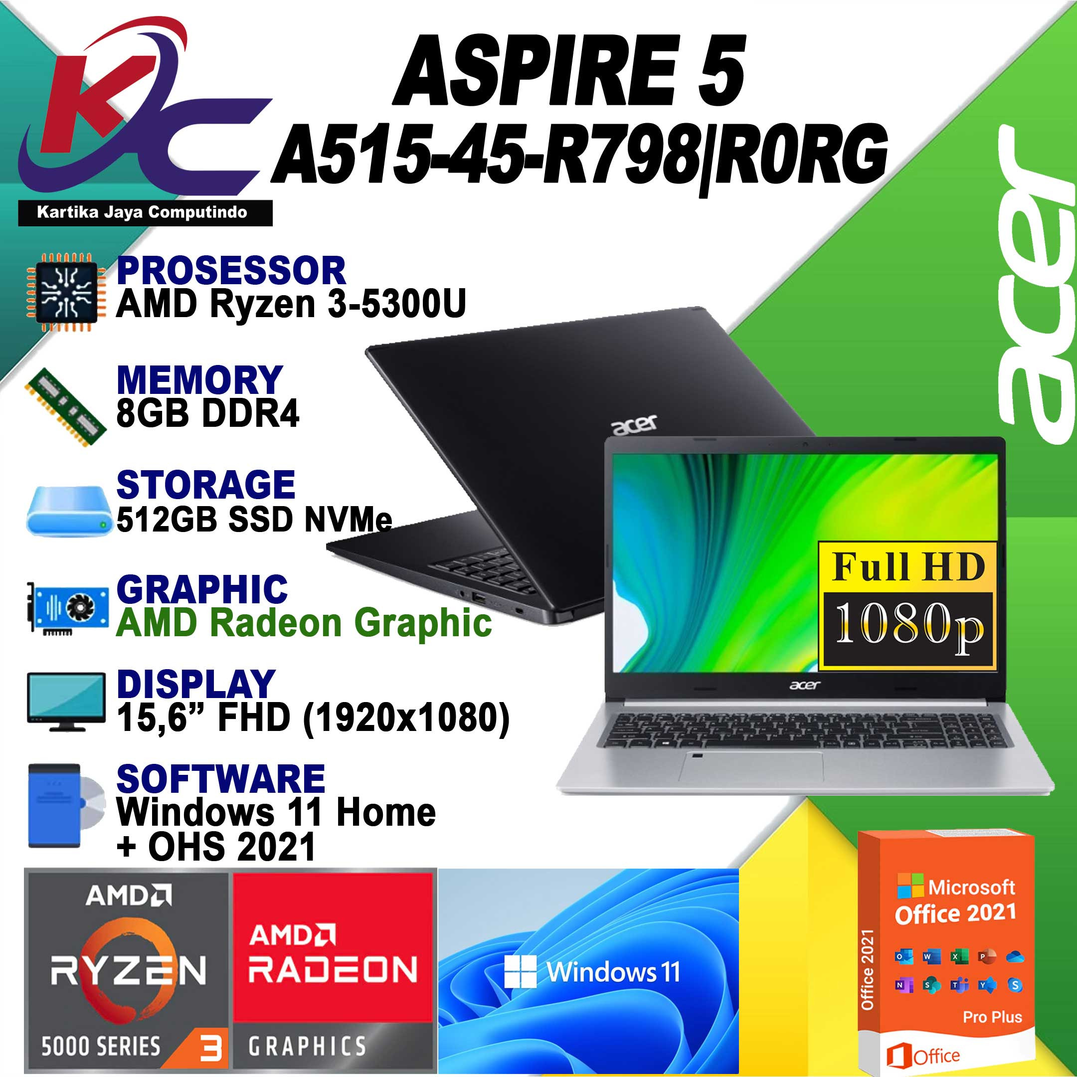 Kartika Komputer | ACER A515-45-R0RG R3 5300/ 8GB/ 512GB/ 15FHD/W11OHS
